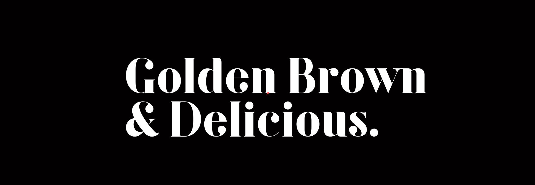 Golden Brown & Delicious | dope food for dope people