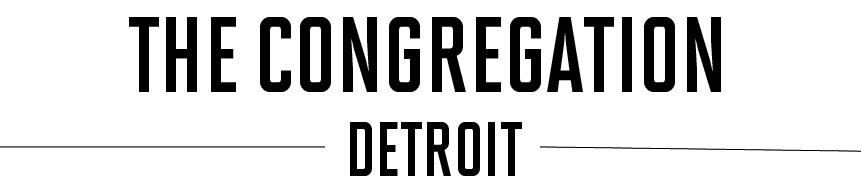 The Congregation Detroit | Online Ordering