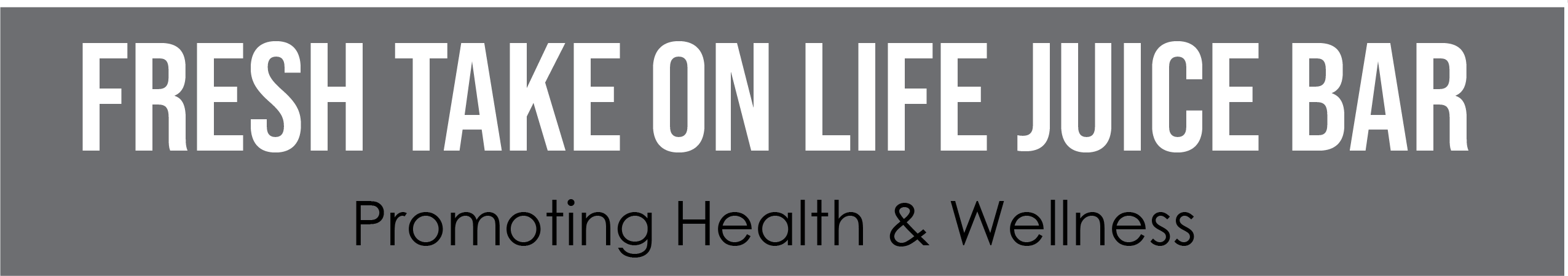 Fresh Take On Life Juice Bar